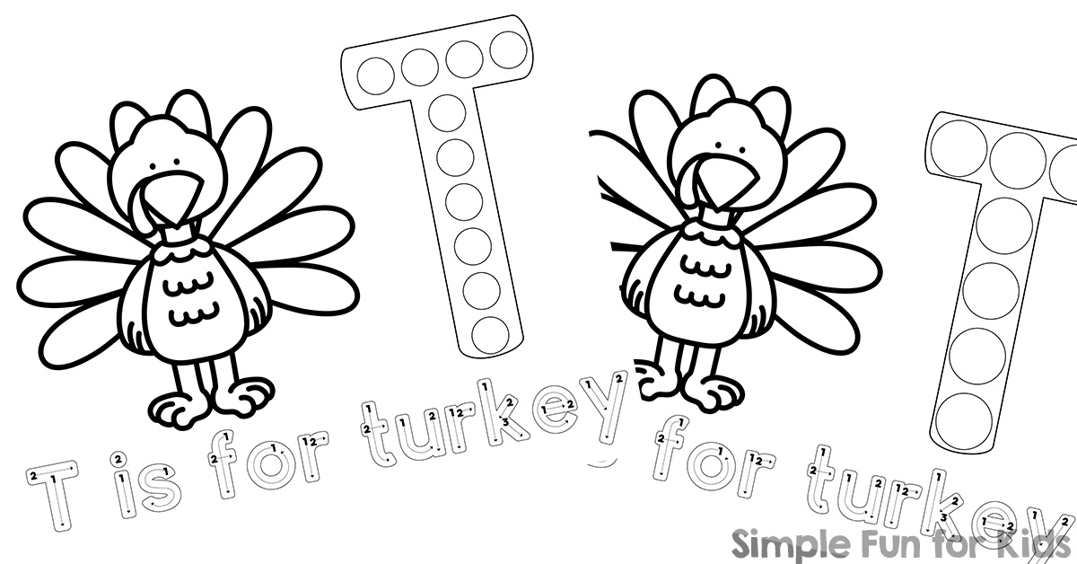 T is for Turkey Dot Marker Coloring Pages - Simple Fun for Kids VIP